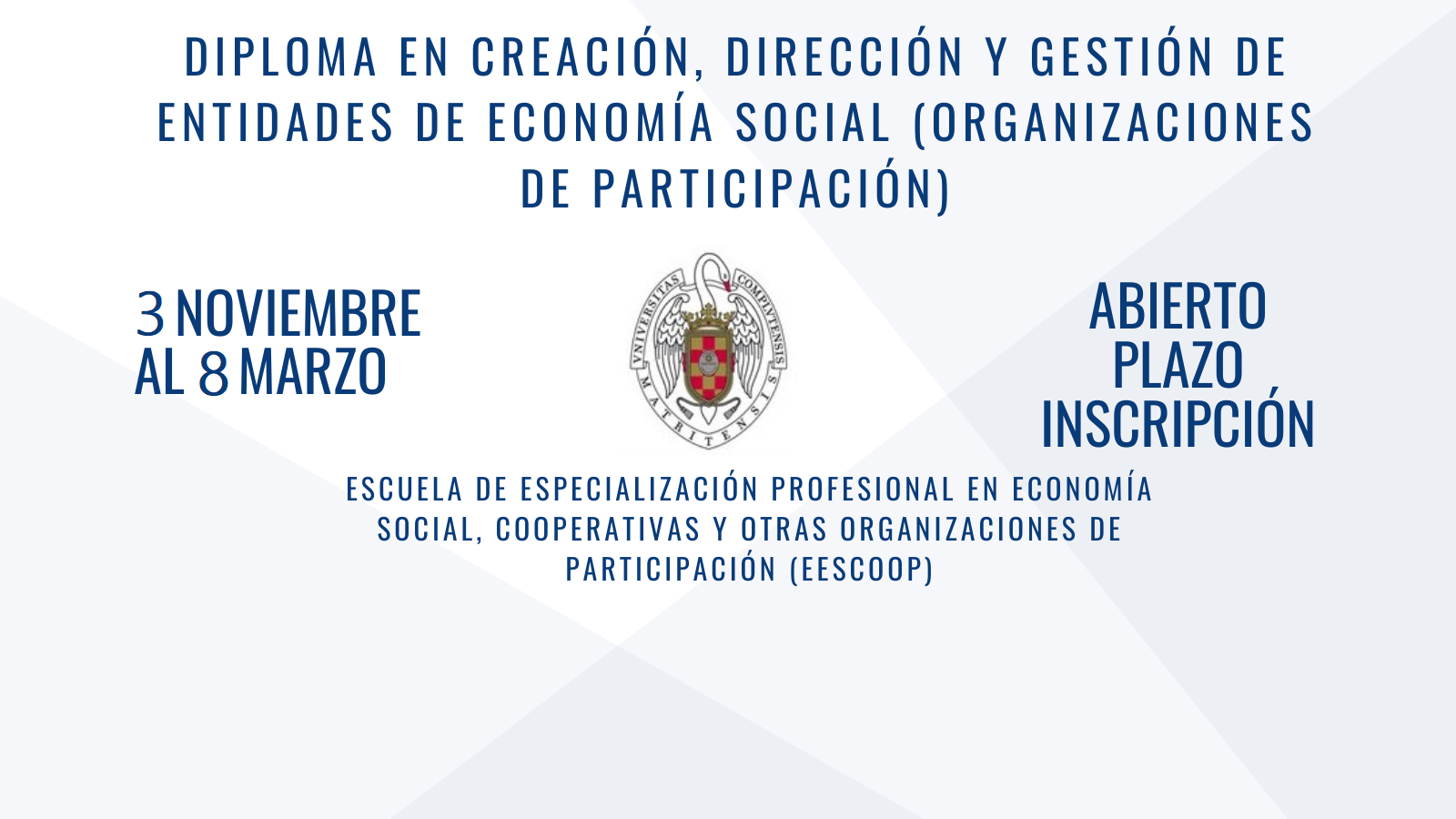 UCM - Escuela de Especialización Profesional en Economía Social ...